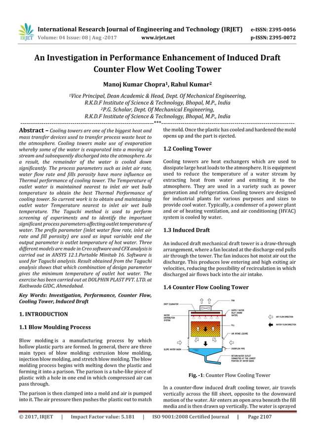 An Investigation In Performance Enhancement Of Induced Draft Counter Flow Wet Cooling Tower