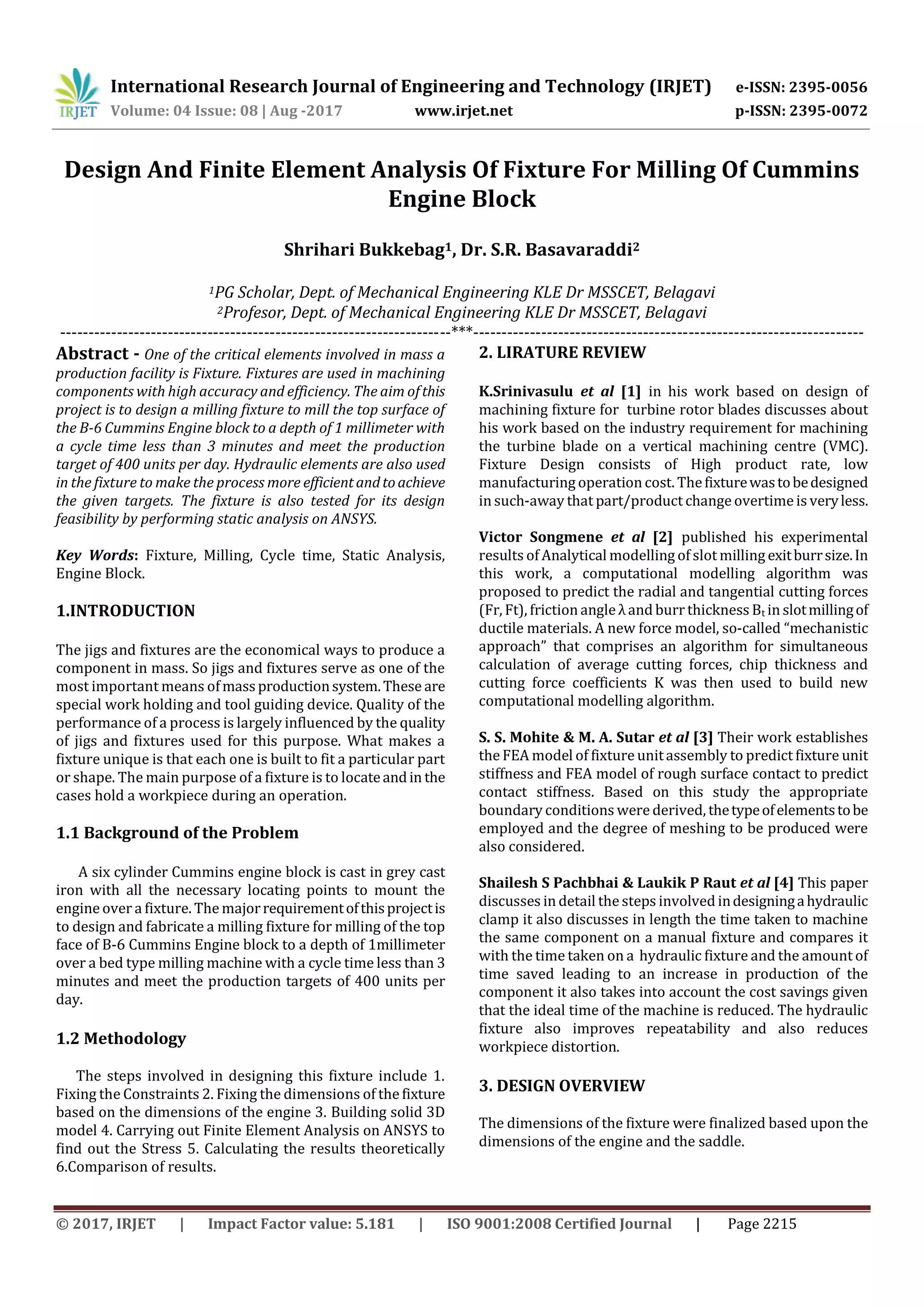Design and Finite Element Analysis of Fixture for Milling of Cummins Engine Block | PDF