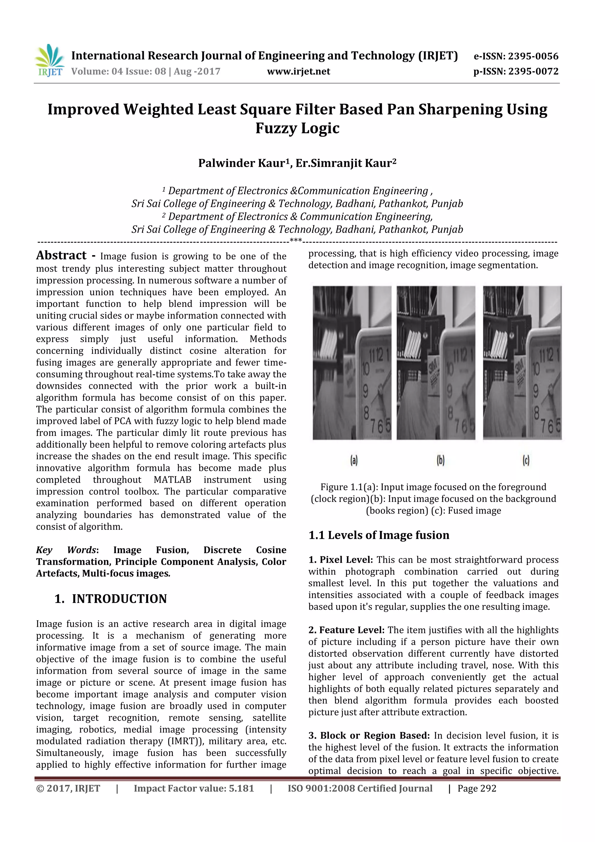 Improved Weighted Least Square Filter Based Pan Sharpening Using Fuzzy
