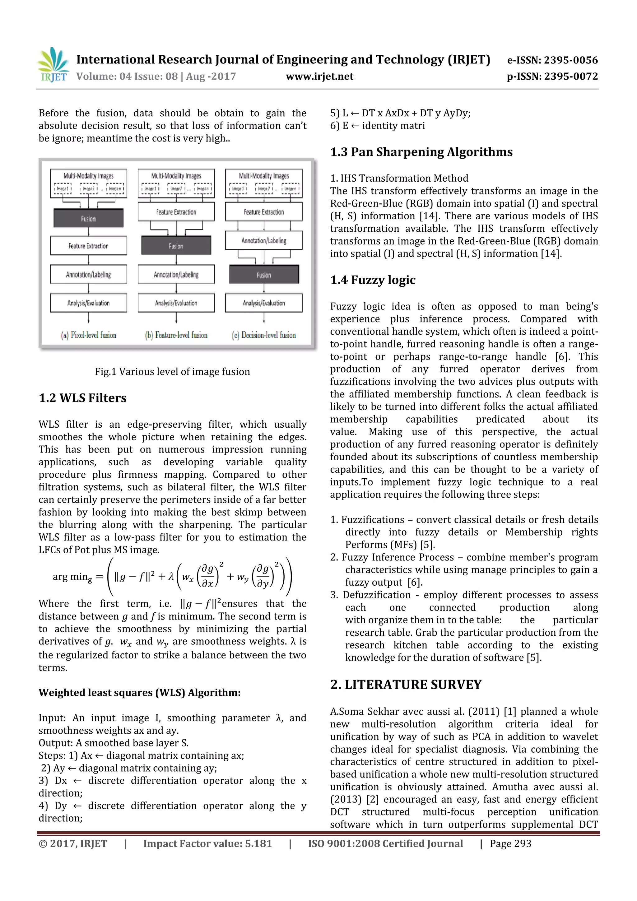 Improved Weighted Least Square Filter Based Pan Sharpening Using Fuzzy Logic Pdf