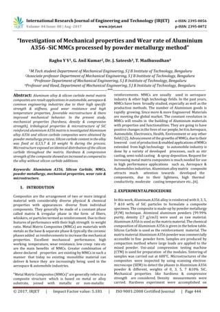 Investigation of Mechanical Properties and Wear rate of Aluminium A356 -SiC MMCs Processed by ...