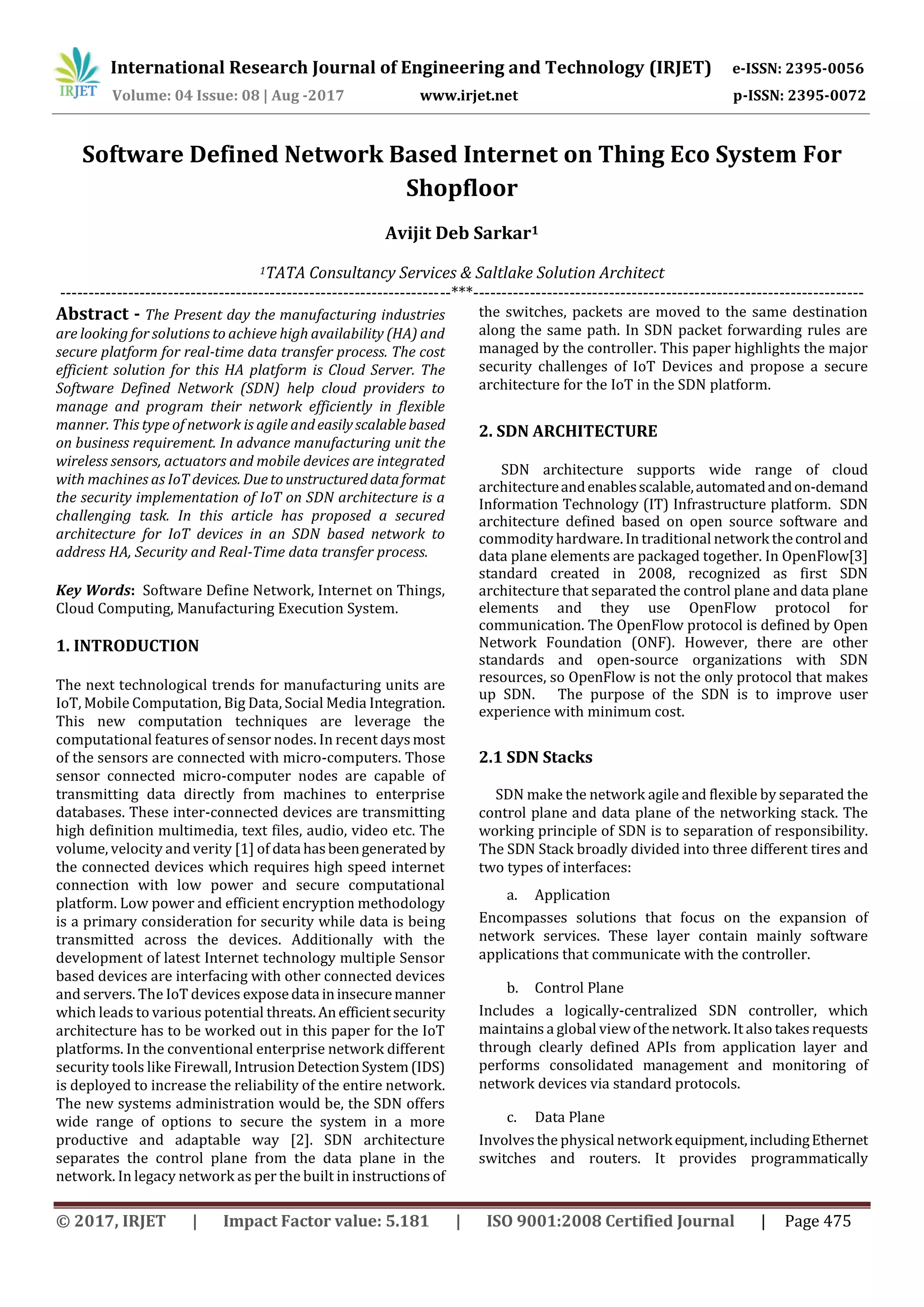 Software Defined Network Based Internet on thing Eco System for ...