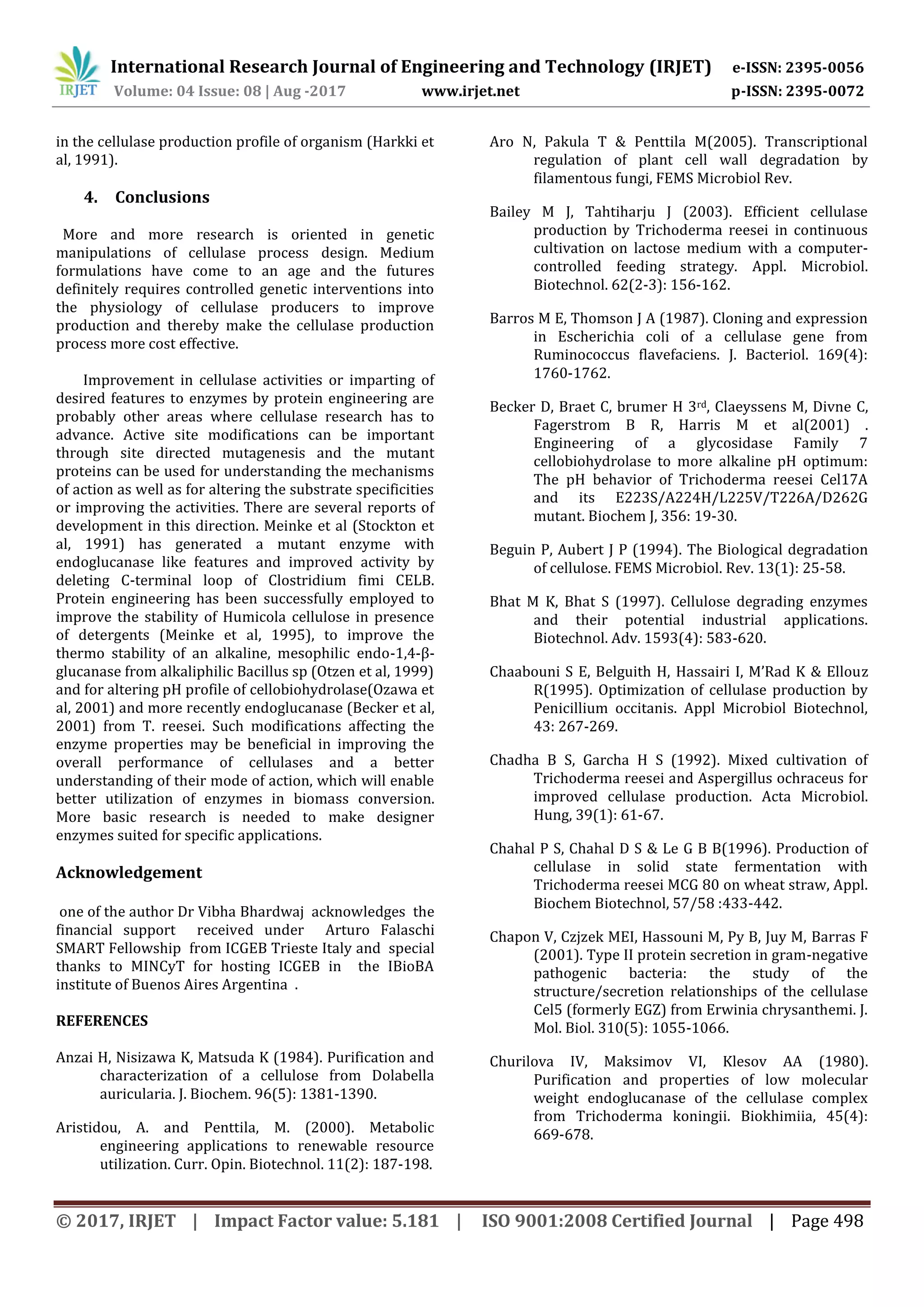 Bioconversion of Cellulosic Materials by the action of Microbial ...
