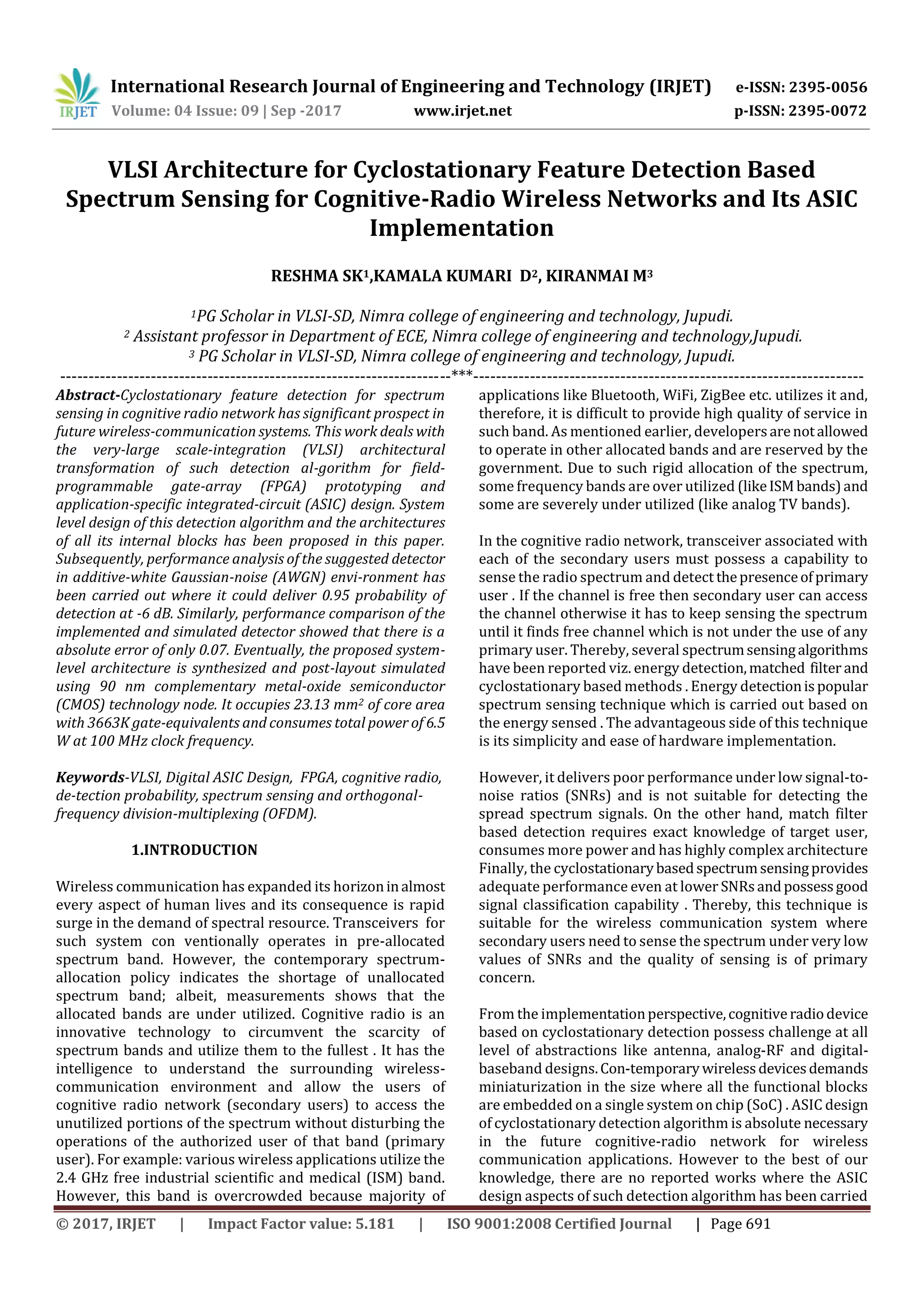 Vlsi Architecture For Cyclostationary Feature Detection Based Spectrum Sensing For Cognitive 