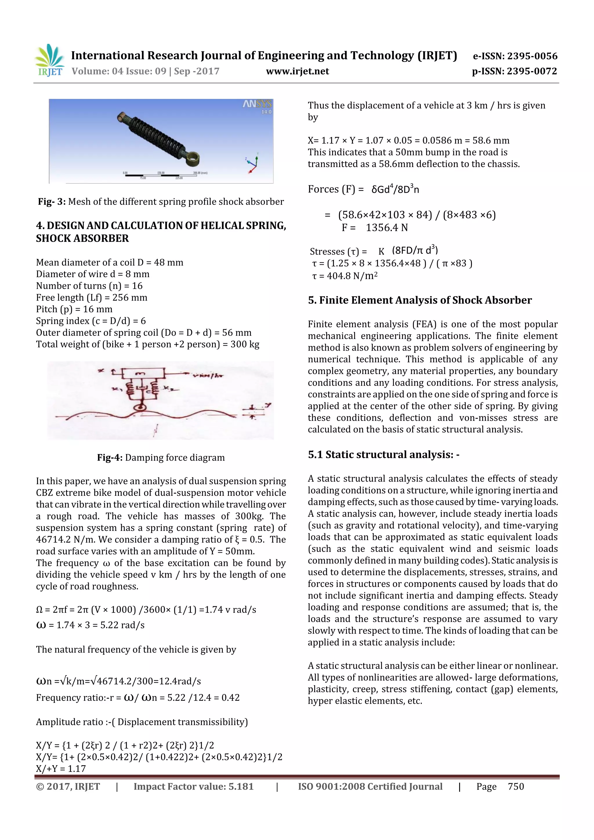 Design and Analysis of Helical Spring in Two Wheeler Suspension System using Finite Element ...