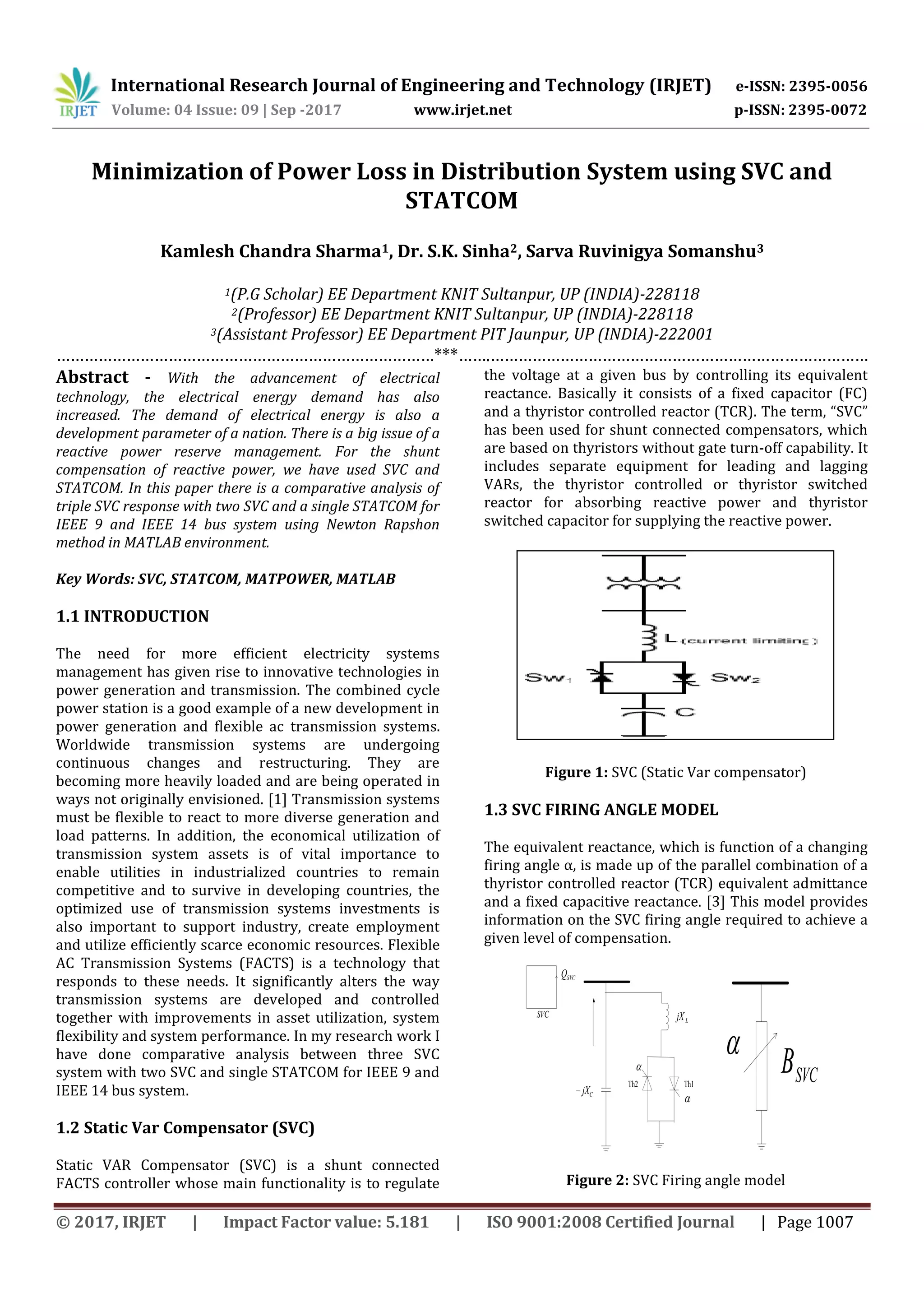 Minimization Of Power Loss In Distribution System Using Svc And Statcom