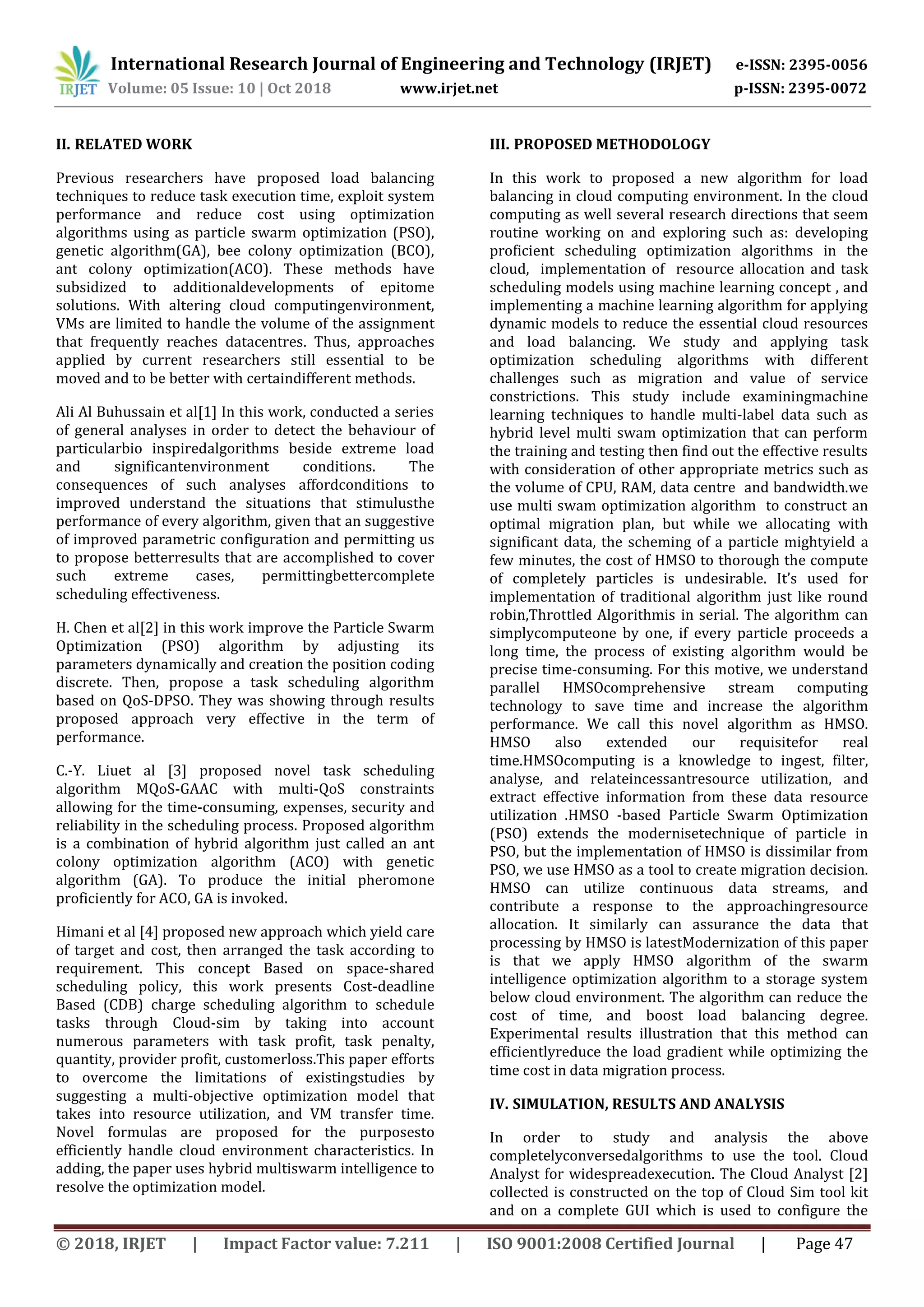 IRJET- Advance Approach for Load Balancing in Cloud Computing using (HMSO) Hybrid Multi Swarm ...