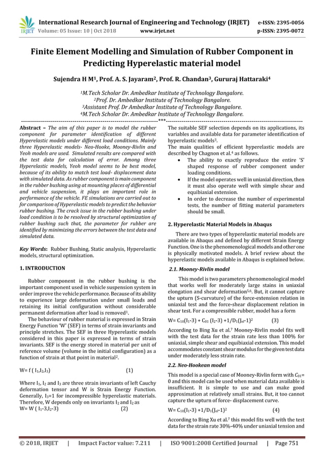 IRJET- Finite Element Modelling and Simulation of Rubber Component in Predicting Hyperelastic ...
