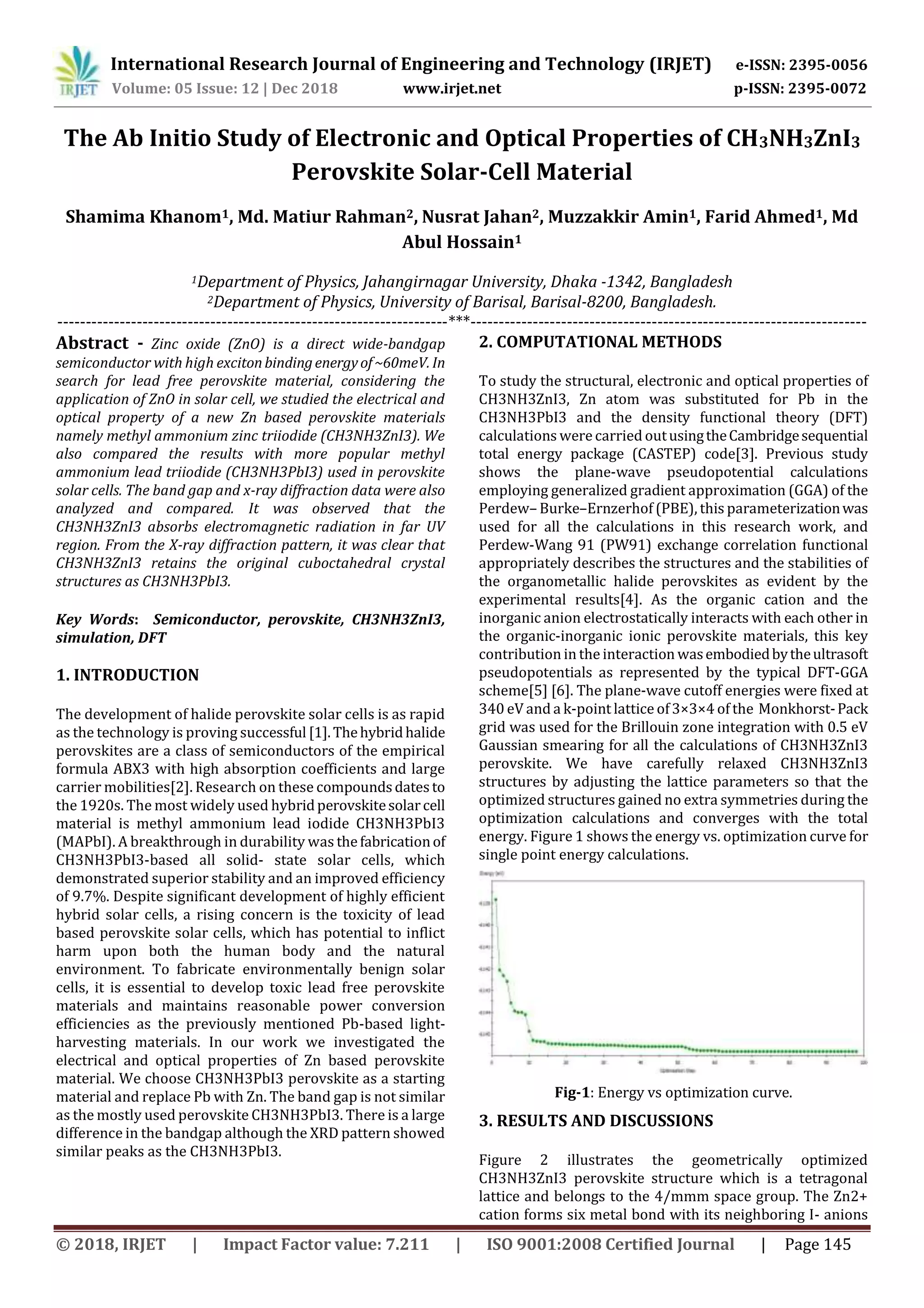 IRJET- The Ab Initio Study of Electronic and Optical Properties of CH3NH3ZnI3 Perovskite Solar ...