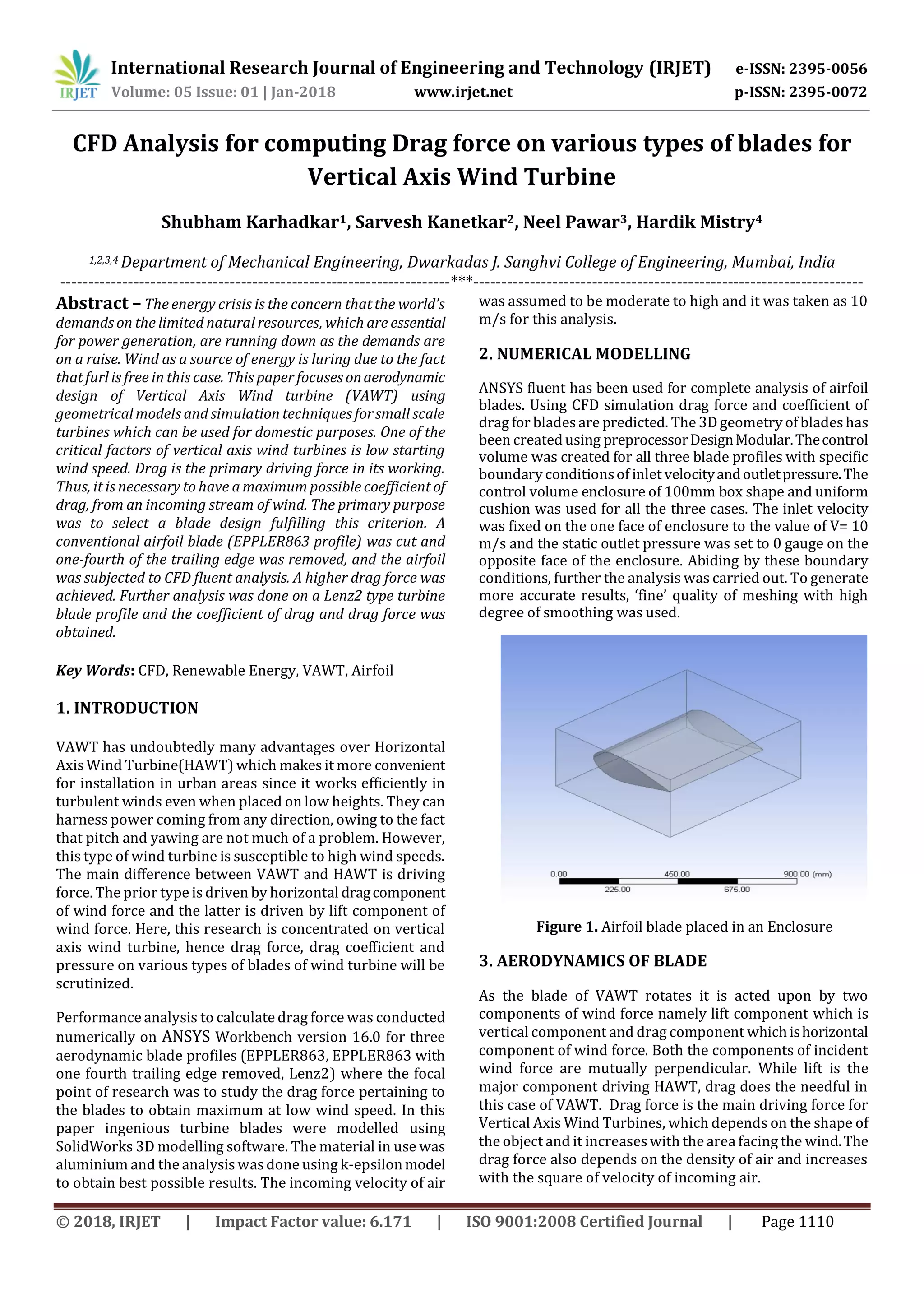 Cfd Analysis For Computing Drag Force On Various Types Of Blades For