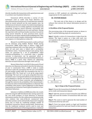 An Identification and Detection of Fraudulence in Credit Card Fraud Transaction System using ...