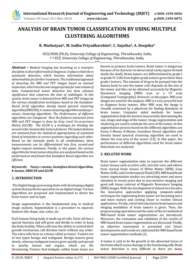 Irjet Analysis Of Brain Tumor Classification By Using Multiple Clustering Algorithms Pdf