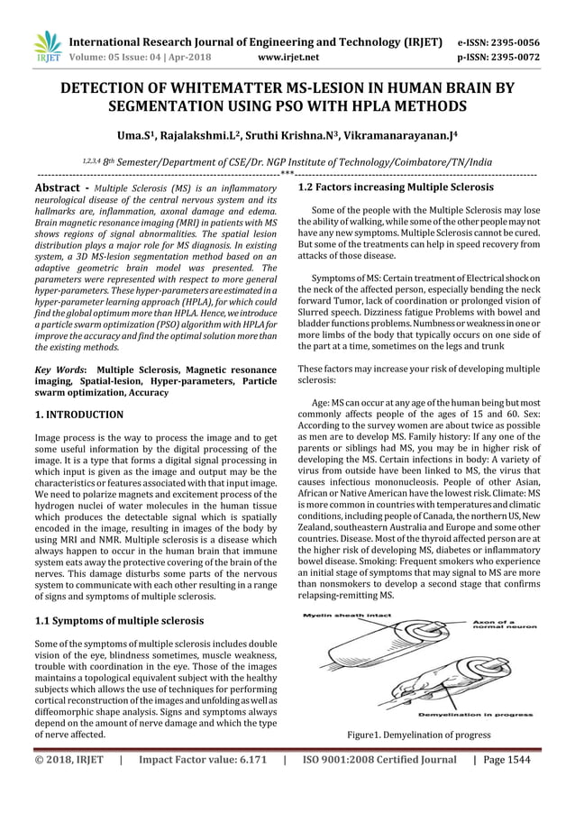 IRJET- Detection of Whitematter Ms-Lesion in Human Brain by Segmentation using Pso with Hpla ...