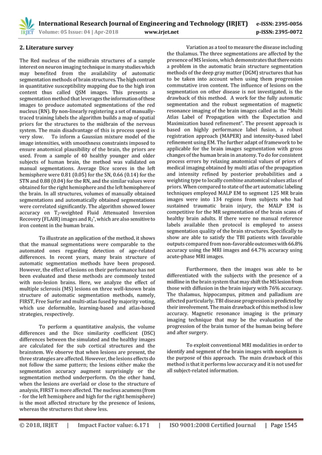 IRJET- Detection of Whitematter Ms-Lesion in Human Brain by Segmentation using Pso with Hpla ...