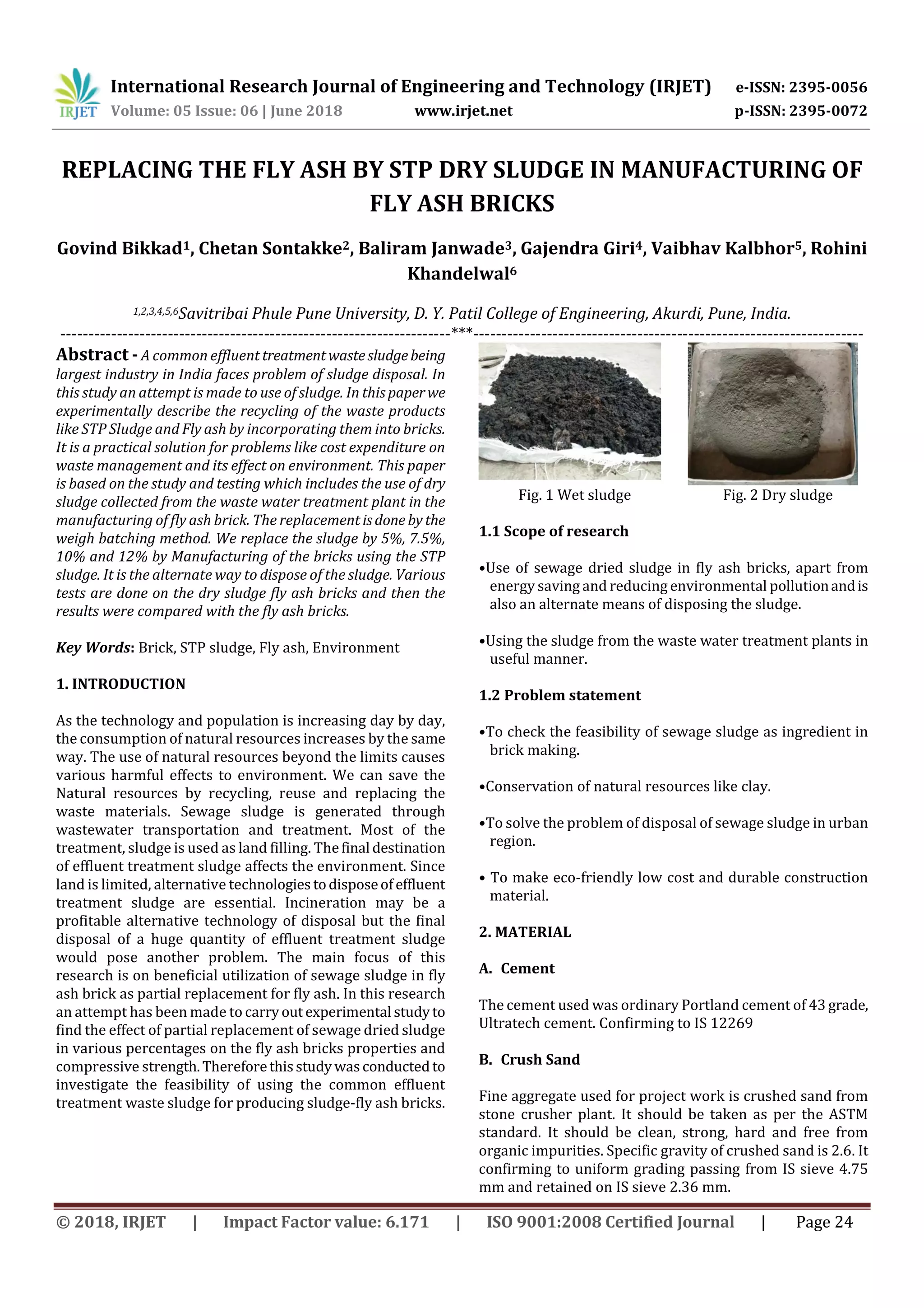 IRJET-Replacing the Fly Ash by STP Dry Sludge in Manufacturing of Fly ...