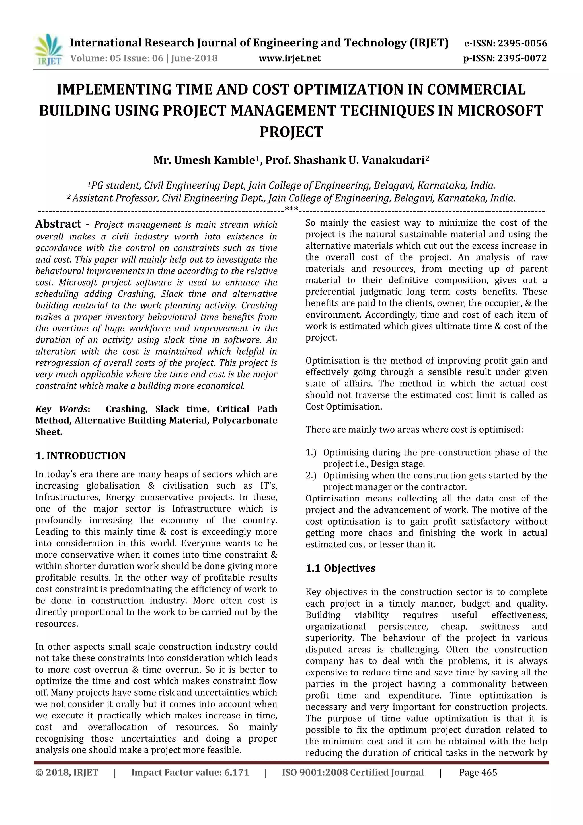 IRJET- Implementing Time and Cost Optimization in Commercial Building using Project Management ...