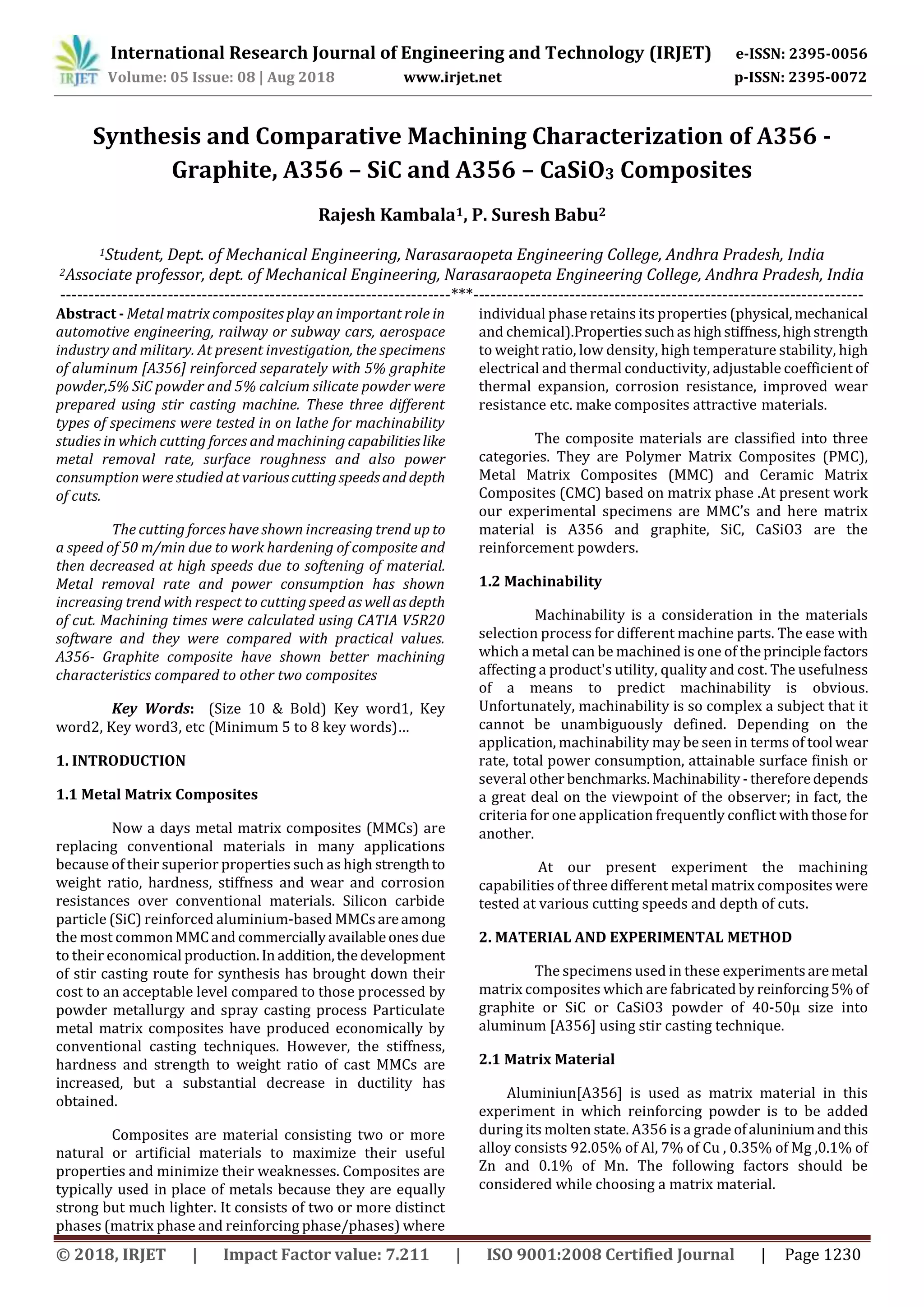 Irjet Synthesis And Comparative Machining Characterization Of A356 Graphite A356 Sic And