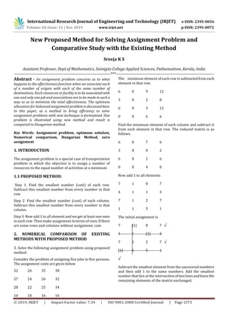 IRJET- New Proposed Method for Solving Assignment Problem and Comparative Study with the ...