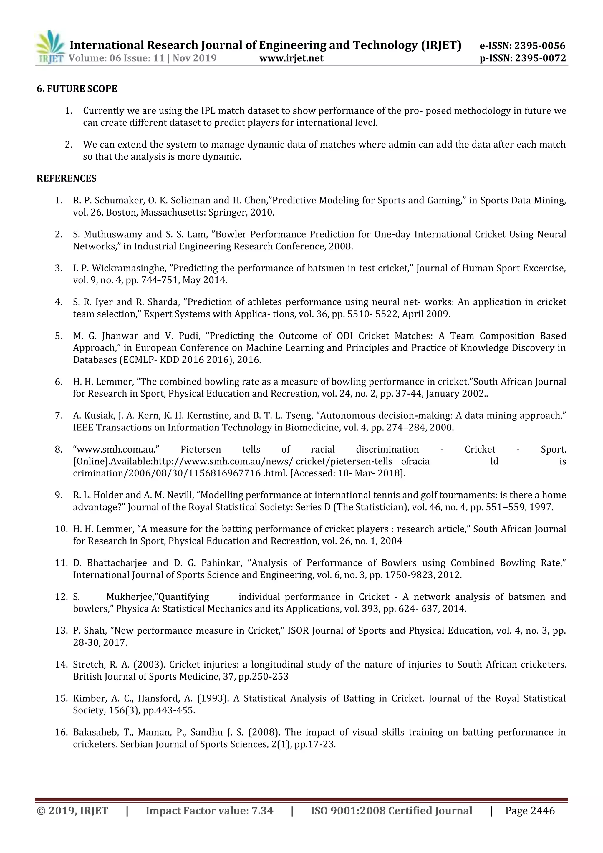 Irjet A Survey On Team Selection In Game Of Cricket Using Machine Learning Pdf