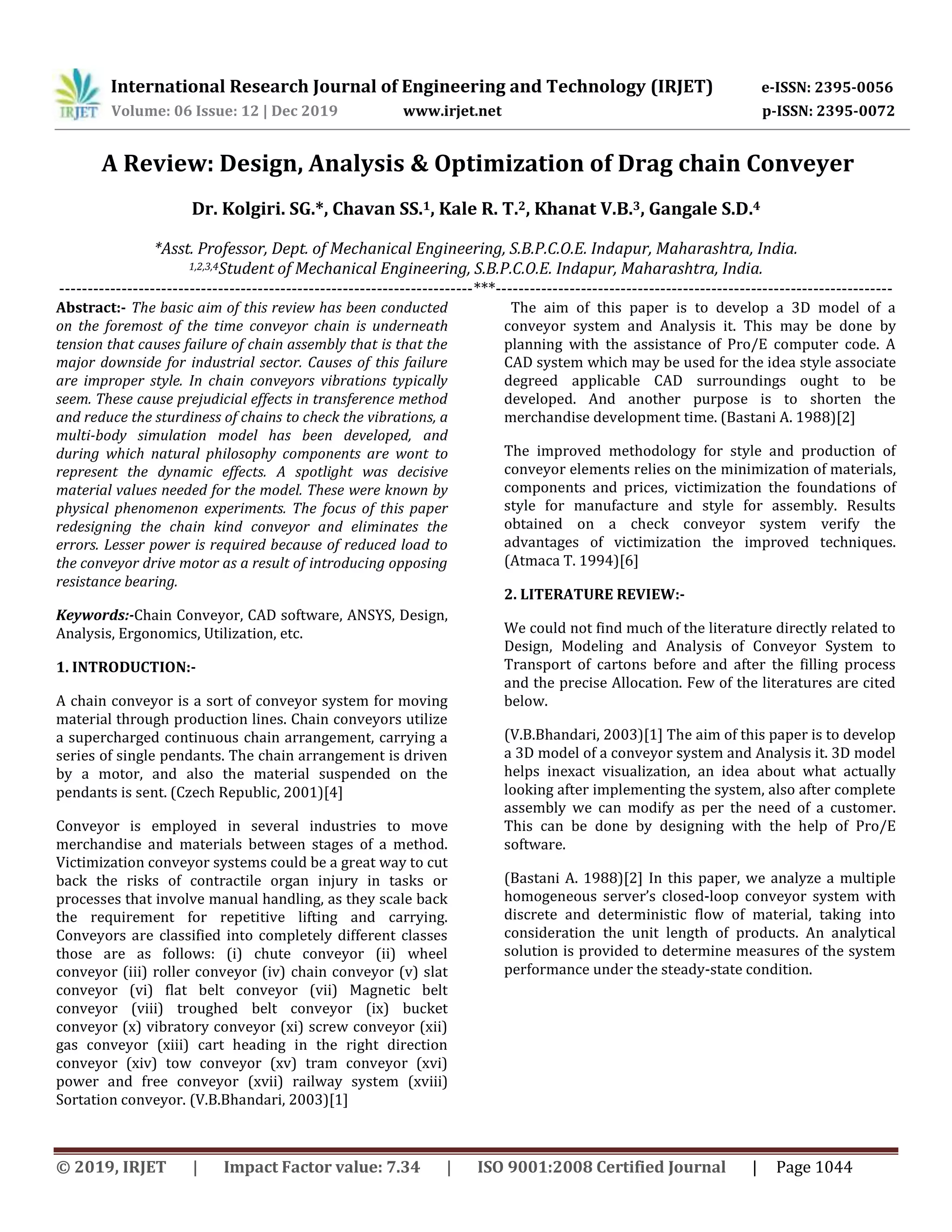 IRJET- A Review: Design, Analysis & Optimization of Drag Chain Conveyer ... IRJET- A Review: Design, Analysis & Optimization of Drag Chain Conveyer ...