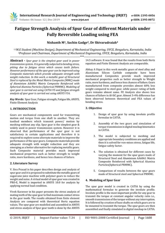 IRJET- Fatigue Strength Analysis of Spur Gear of Different Materials under Fully Reversible ...