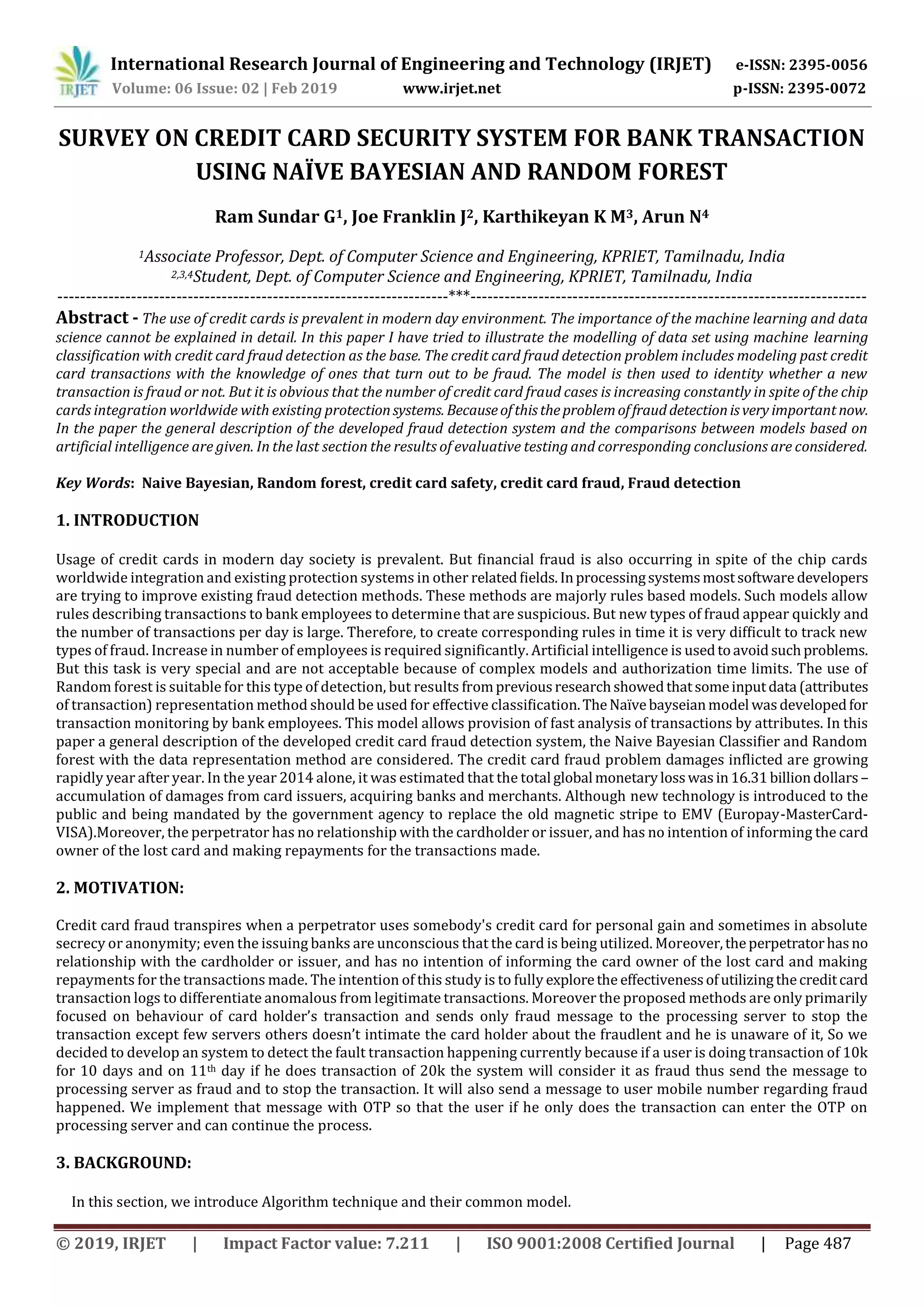 IRJET- Survey on Credit Card Security System for Bank Transaction using Naïve Bayesian and ...