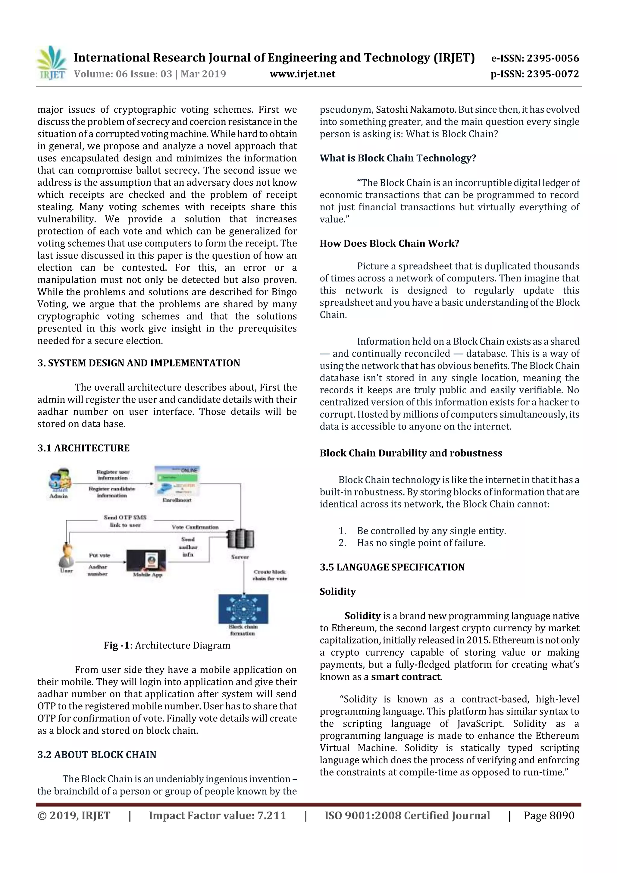 IRJET- Effctive In-House Voting and Implementation using Block-Chain ...