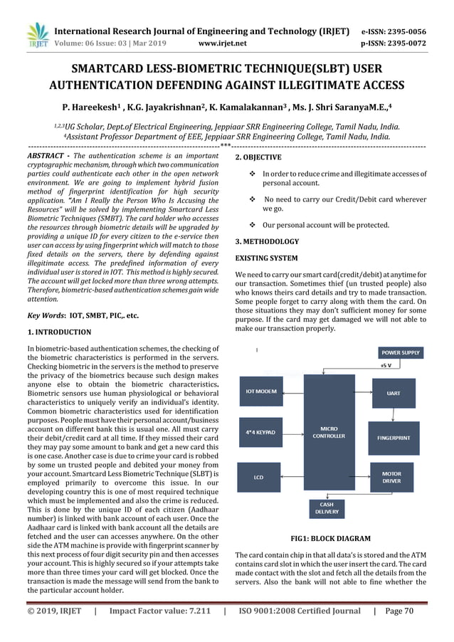 IRJET- Smartcard Less-Biometric Technique(SLBT) User Authentication Defending Against ...