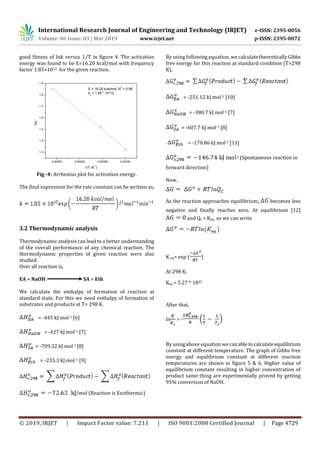 IRJET- Estimation of Parameters of Kinetic Study and Arrhenius Equation for the Reaction between ...