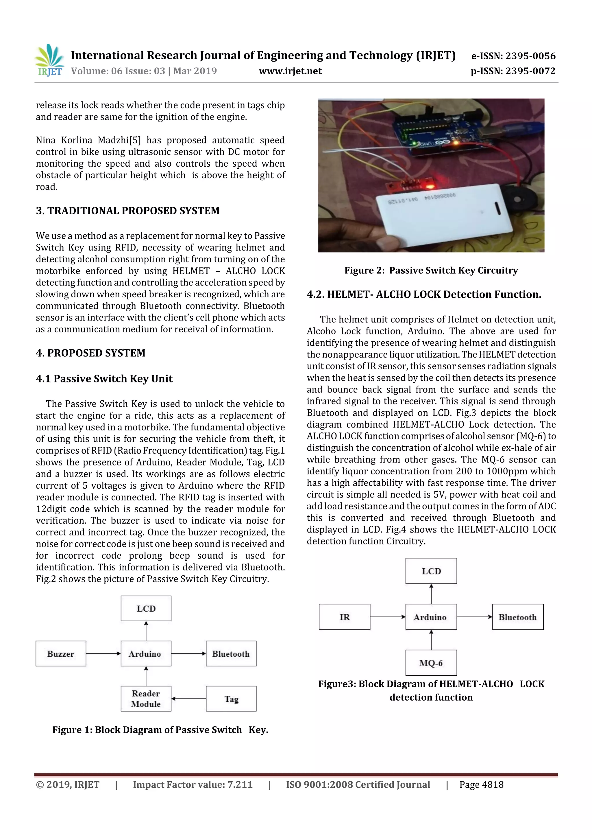 IRJET- Implementation of Smart Secure System in Motorbike using ... IRJET- Implementation of Smart Secure System in Motorbike using ...