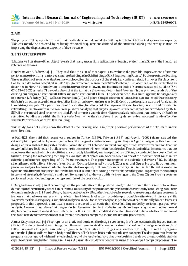 Irjet Review On Seismic Analyses Of Rc Frame Structure By Using Bracing System Pdf Civil