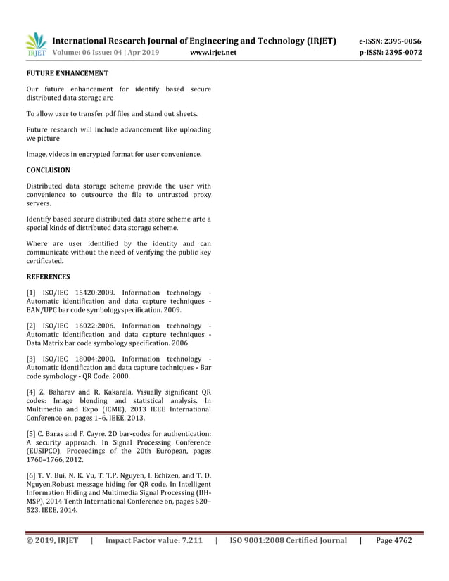 IRJET- Enabling Identity-Based Integrity Auditing and Data Sharing with ... IRJET- Enabling Identity-Based Integrity Auditing and Data Sharing with ...