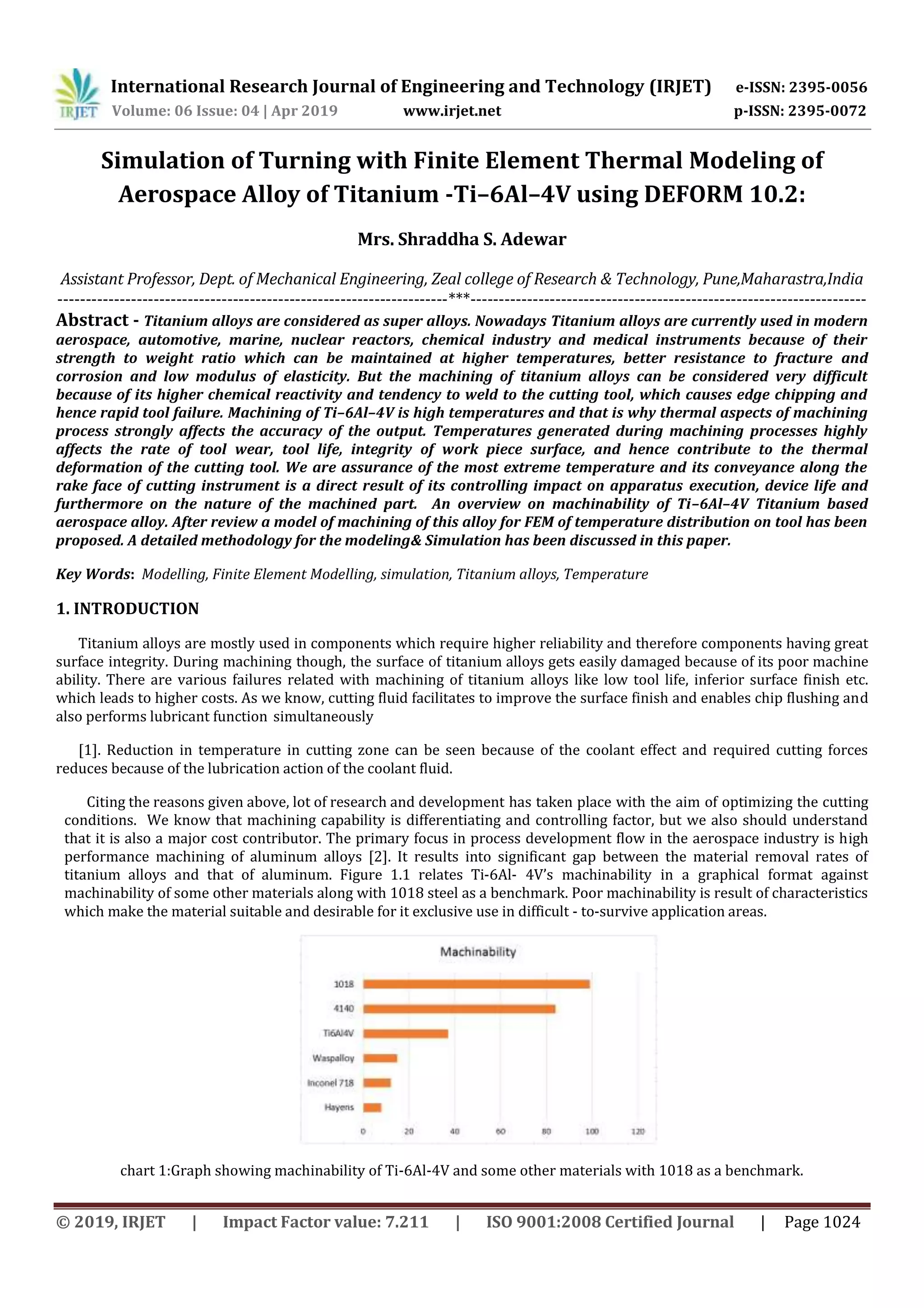 IRJET- Simulation of Turning with Finite Element Thermal Modeling of Aerospace Alloy of Titanium ...