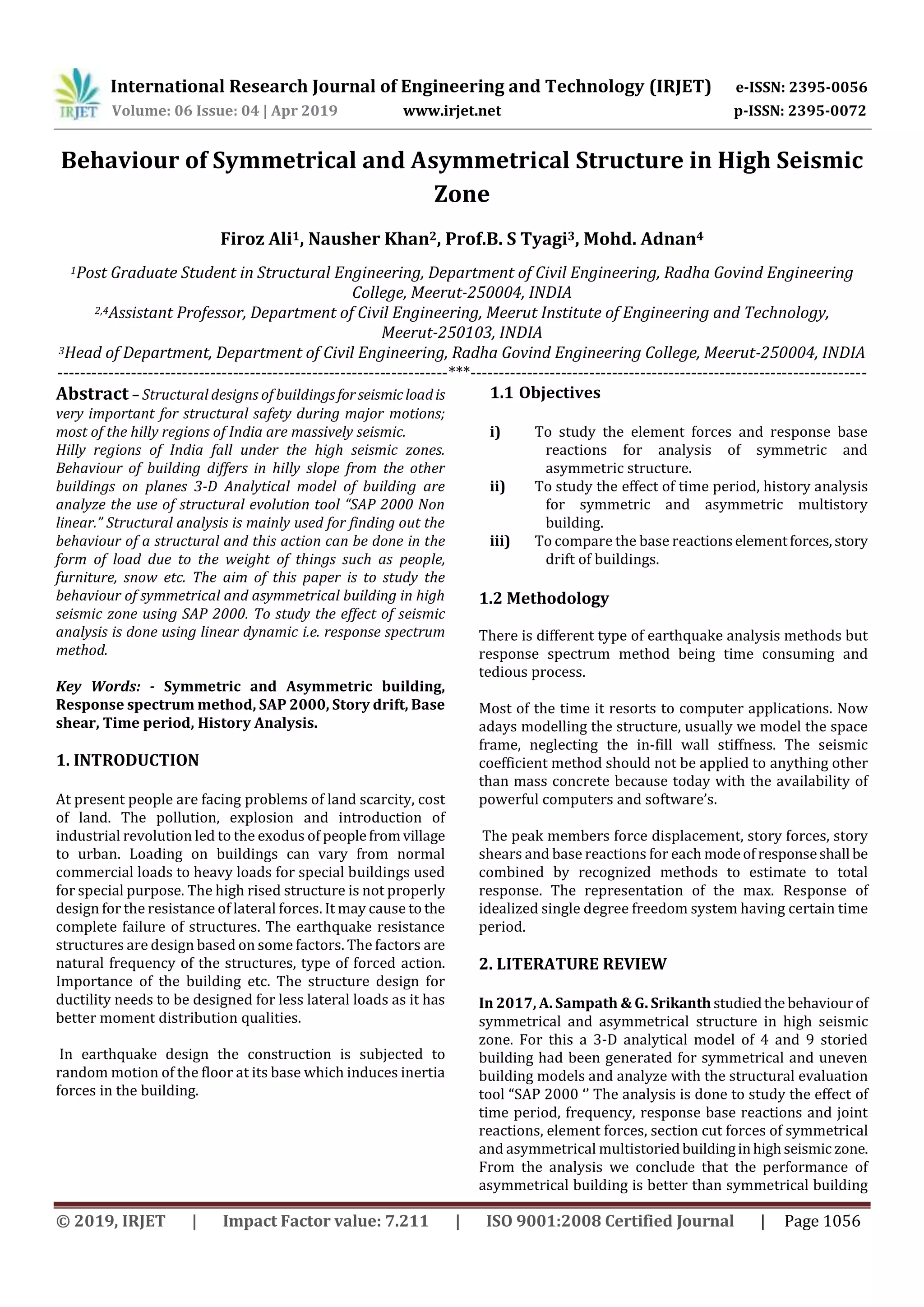 IRJET- Behaviour of Symmetrical and Asymmetrical Structure in High Seismic Zone | PDF