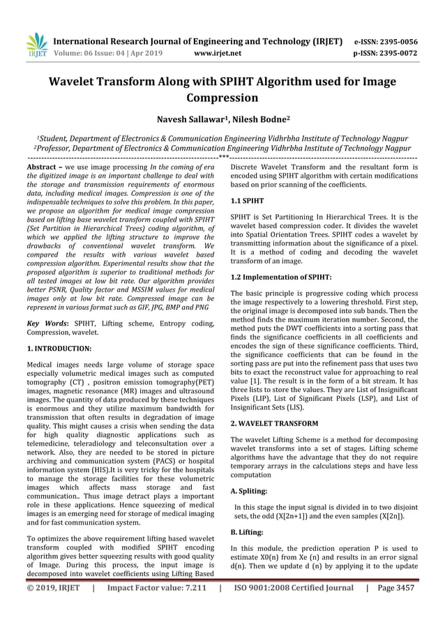 Irjet Wavelet Transform Along With Spiht Algorithm Used For Image Compression Pdf