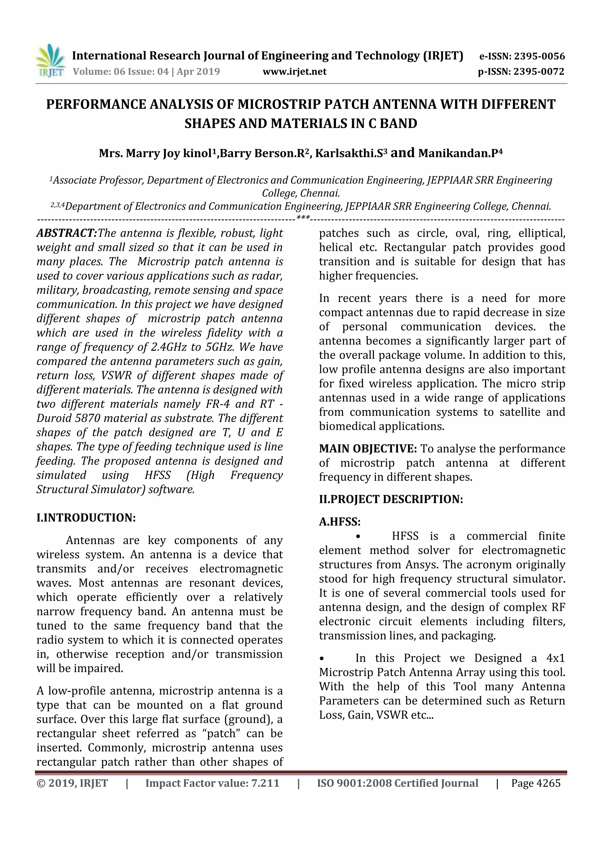 IRJET- Performance Analysis of Microstrip Patch Antenna with Different Shapes and Materials in C ...