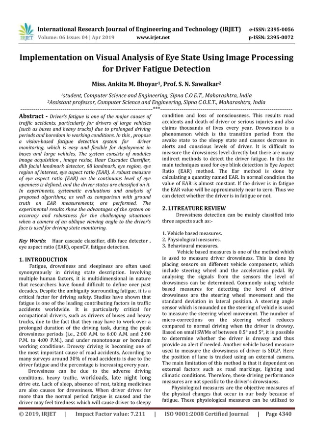 Irjet Implementation On Visual Analysis Of Eye State Using Image Processing For Driver Fatigue