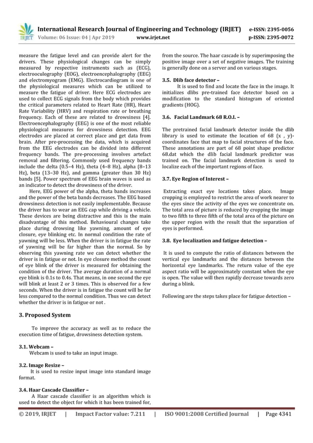 Irjet Implementation On Visual Analysis Of Eye State Using Image Processing For Driver Fatigue