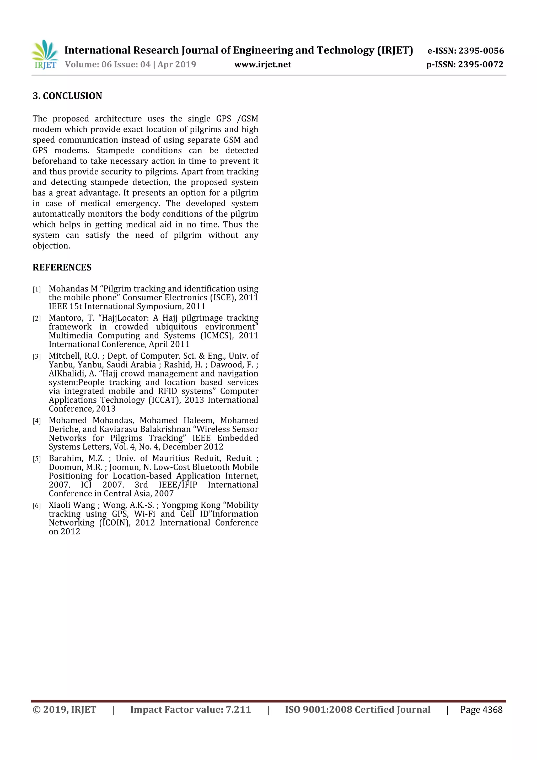 IRJET- Implementing a Method for Stampede Detection and Safety of ... IRJET- Implementing a Method for Stampede Detection and Safety of ...