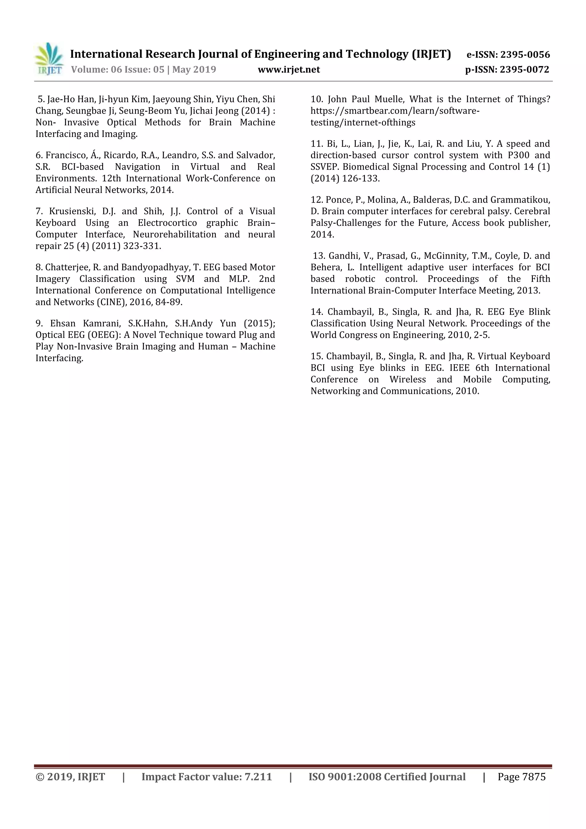 IRJET- A Cloud based Virtual Brain Connectivity with EEG Sensor using Internet of Things (IoT) | PDF