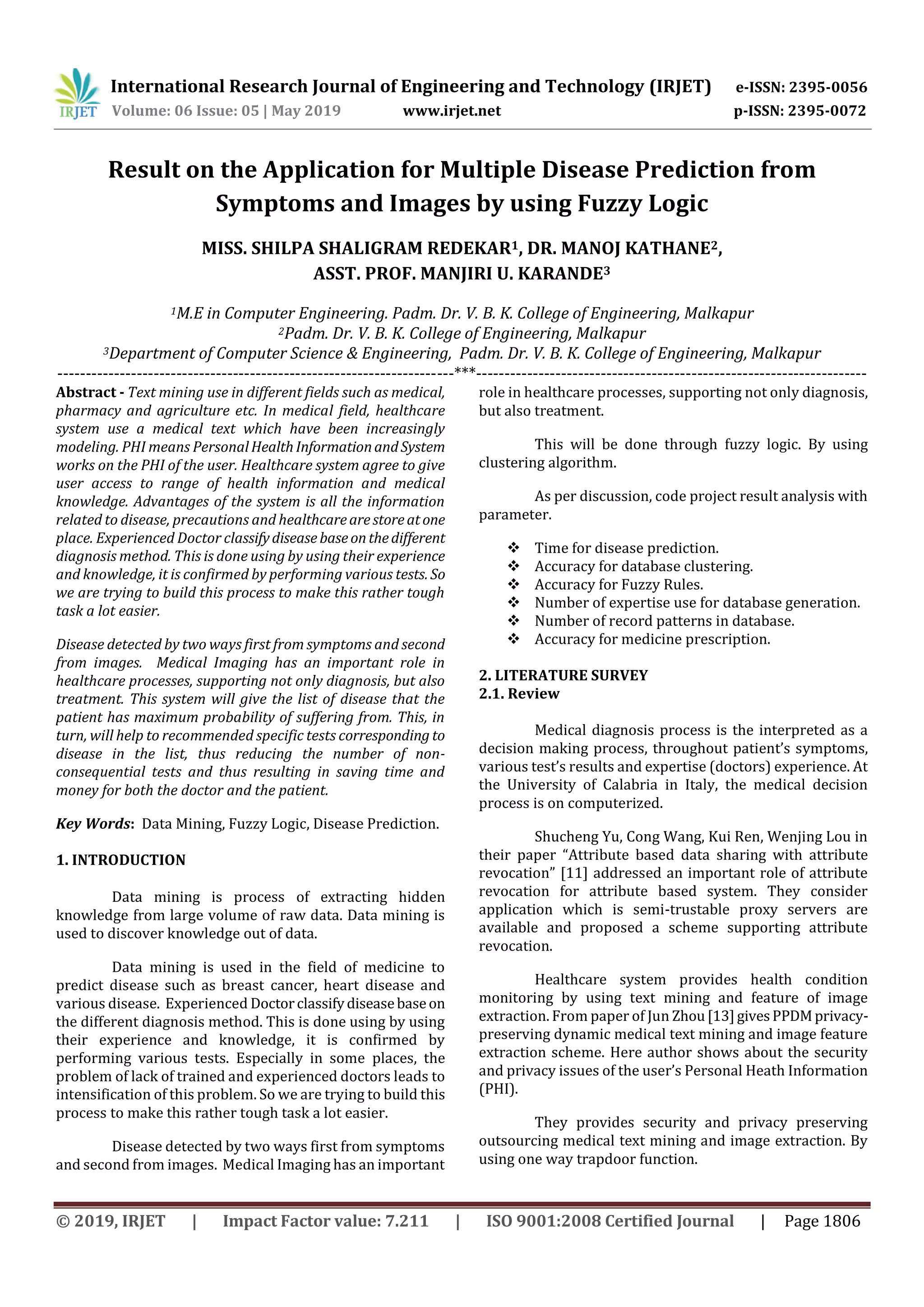 IRJET- Result on the Application for Multiple Disease Prediction from Symptoms and Images by ...