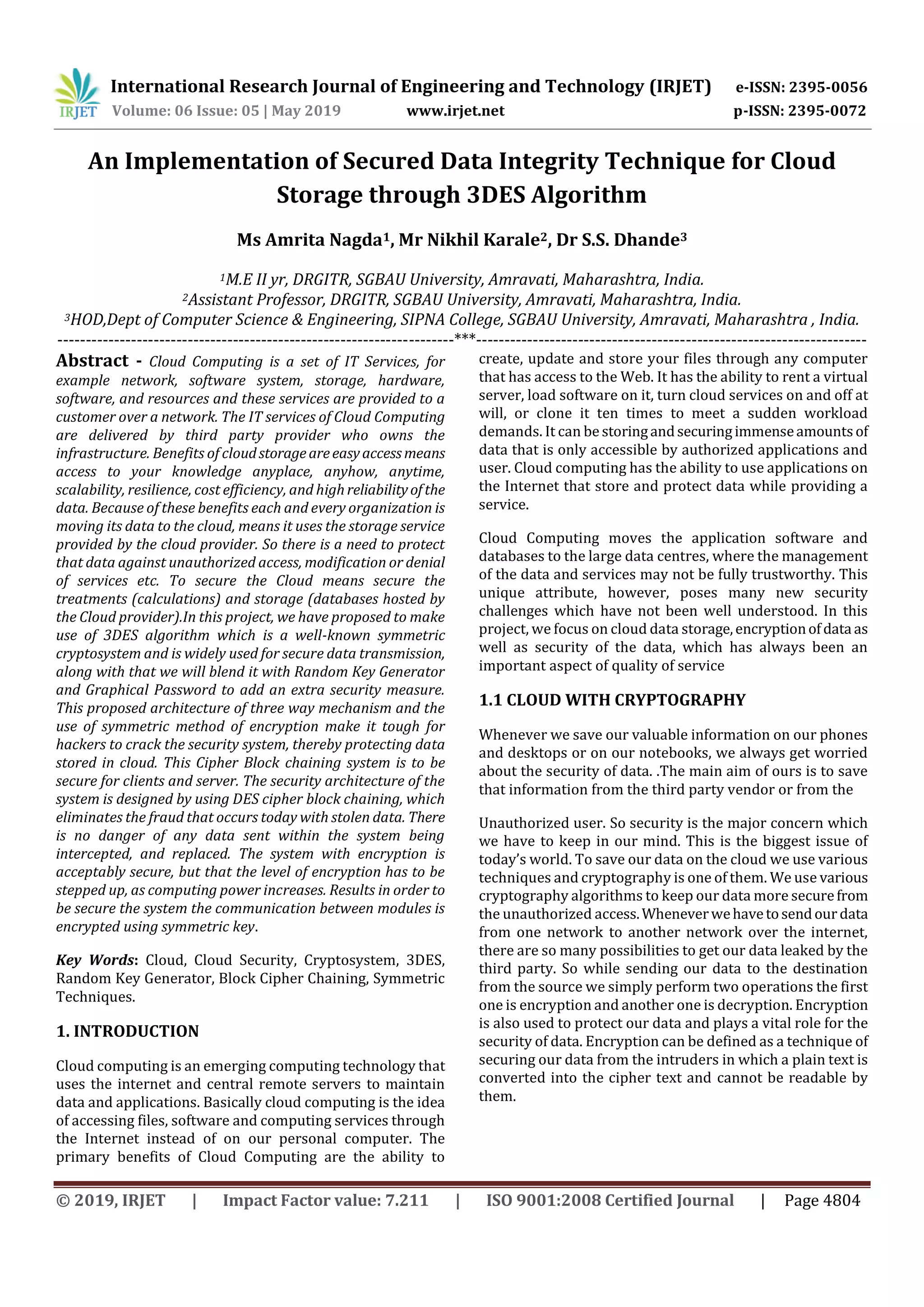 IRJET- An Implementation of Secured Data Integrity Technique for Cloud Storage through 3DES ...