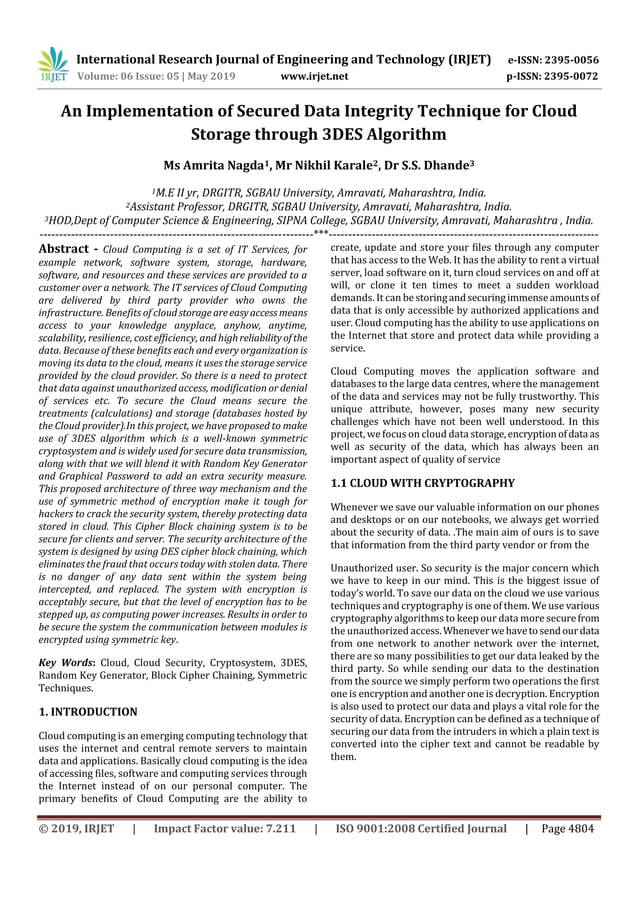 IRJET- An Implementation of Secured Data Integrity Technique for Cloud Storage through 3DES ...