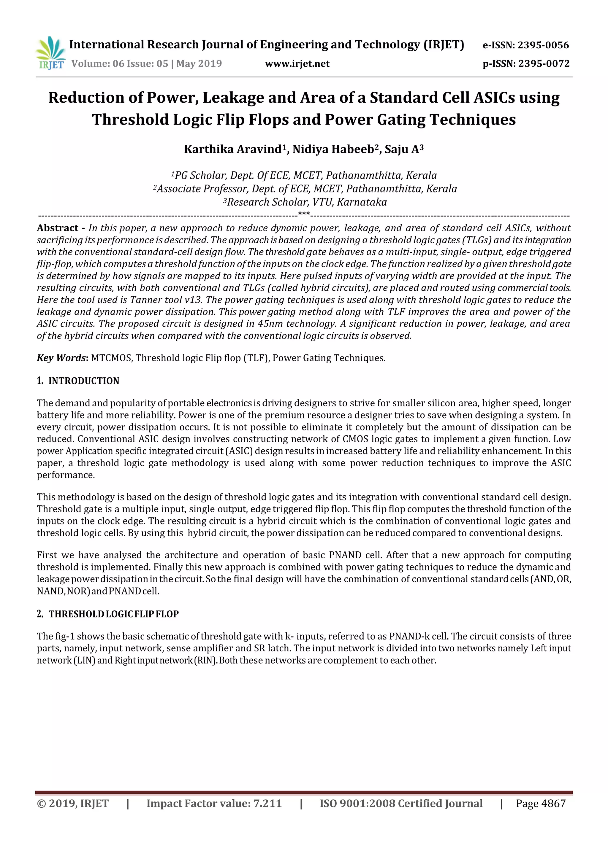 IRJET- Reduction of Power, Leakage and Area of a Standard Cell Asics using Threshold Logic Flip ...