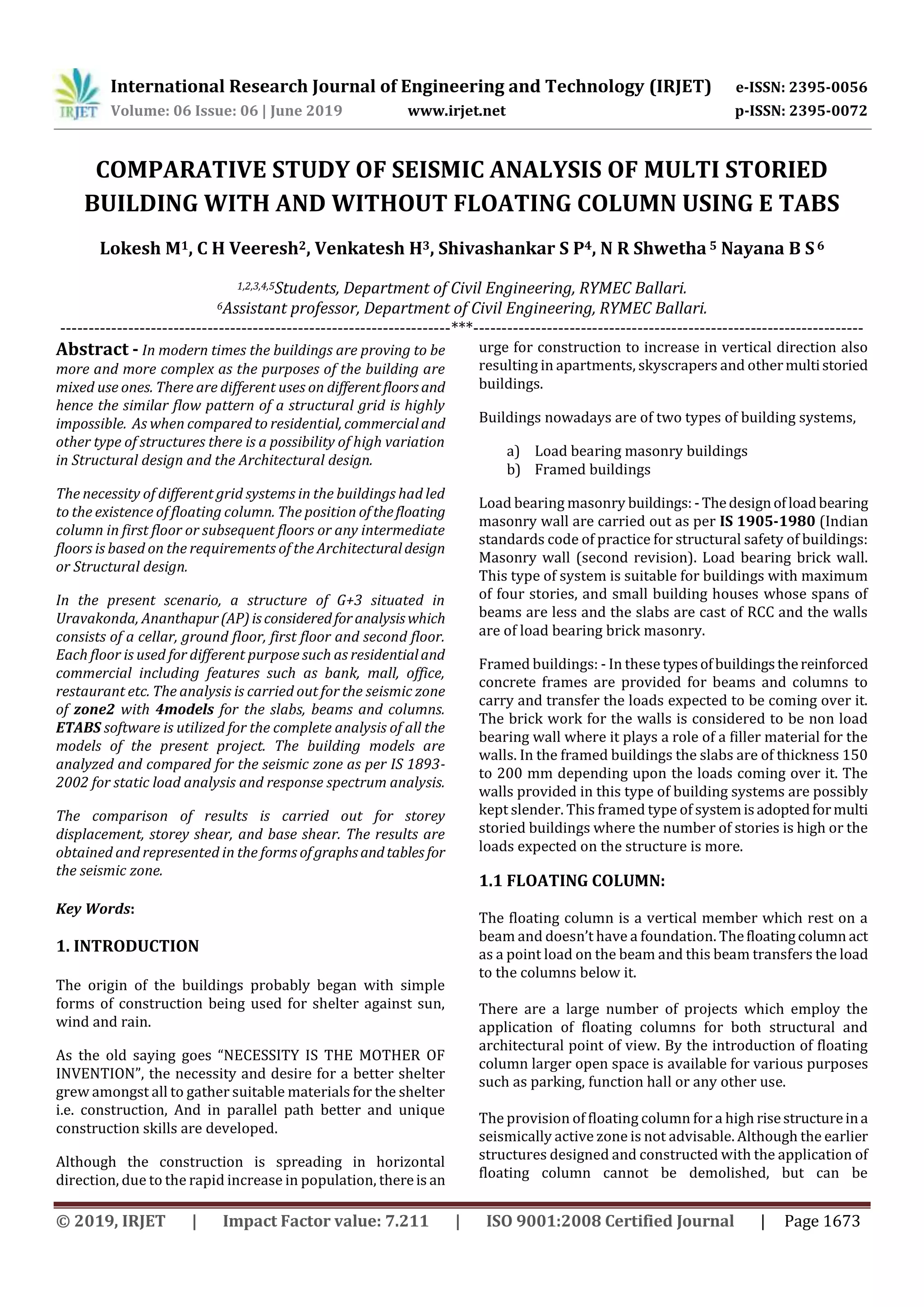 IRJET- Comparative Study of Seismic Analysis of Multi Storied Building with and without Floating ...