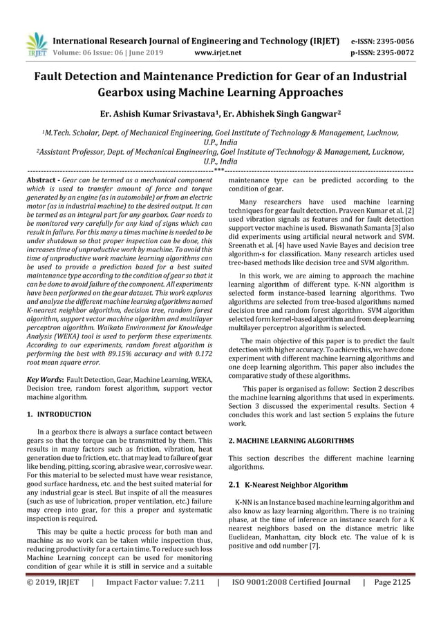 IRJET- Fault Detection and Maintenance Prediction for Gear of an Industrial Gearbox using ...