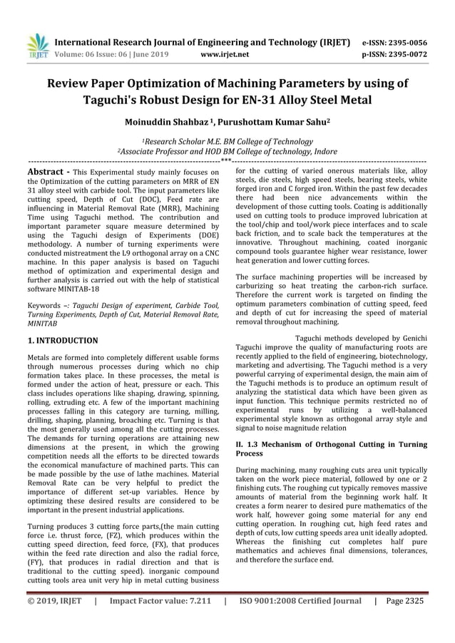 IRJET- Review Paper Optimization of Machining Parameters by using of Taguchi's Robust Design for ...