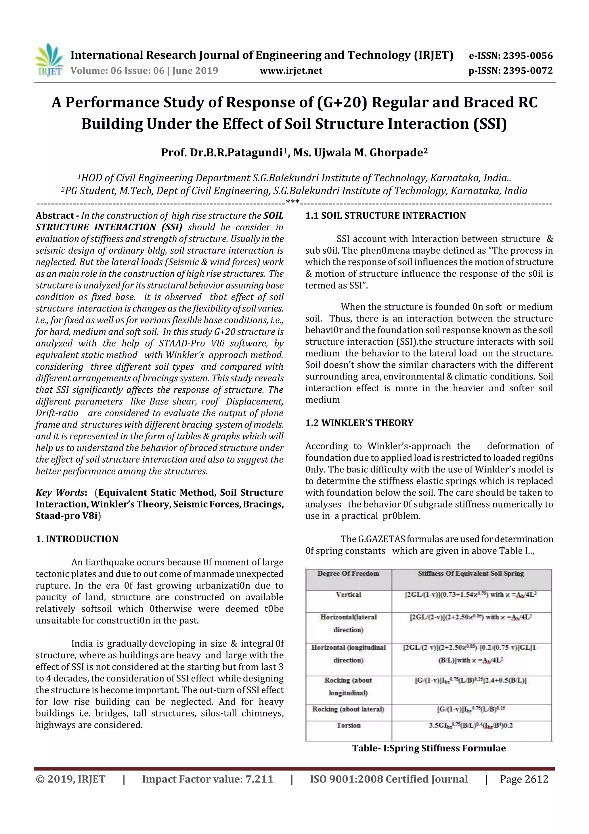 IRJET- A Performance Study of Response of (G+20) Regular and Braced RC Building under the Effect ...