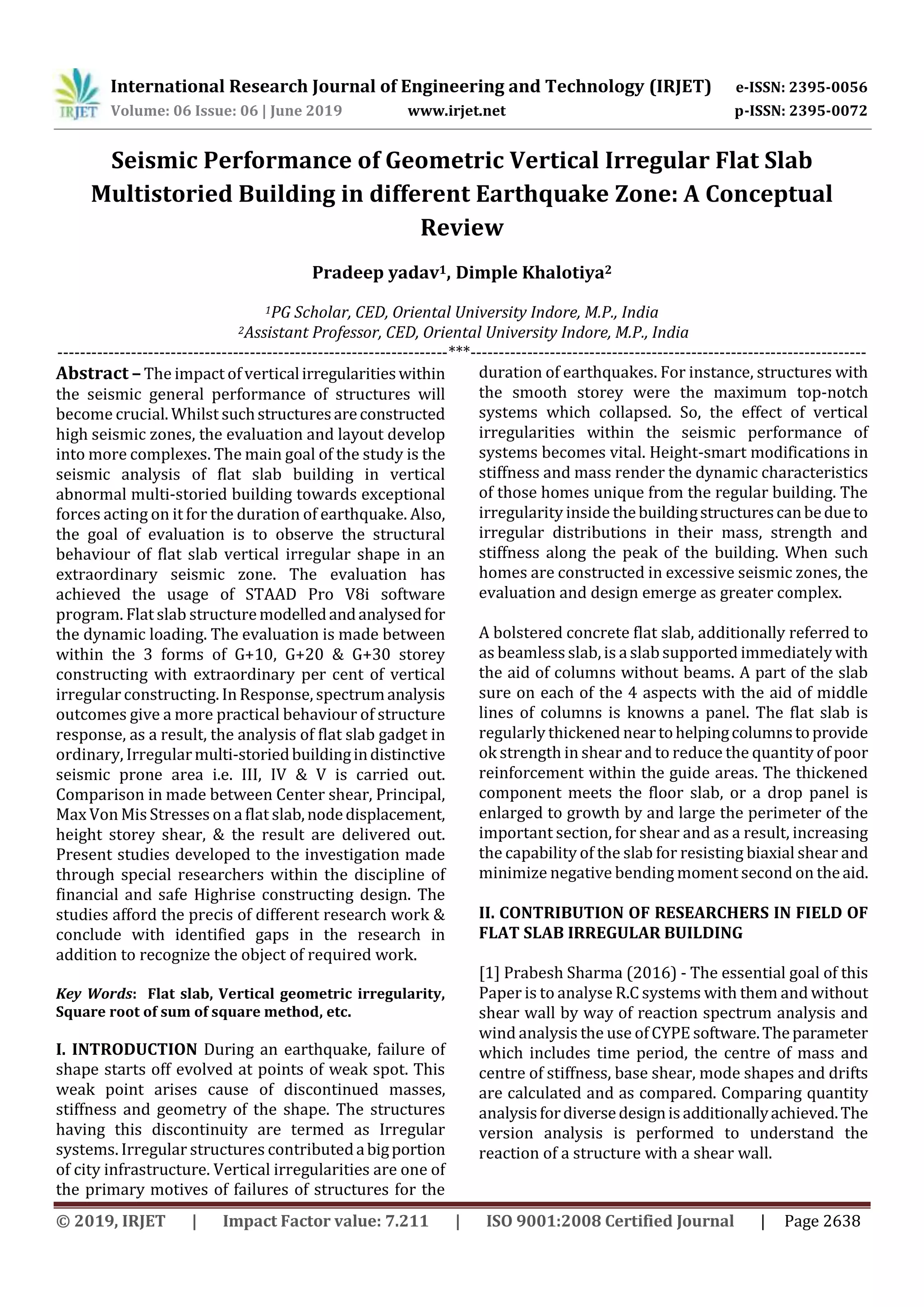 IRJET- Seismic Performance of Geometric Vertical Irregular Flat Slab Multistoried Building in ...