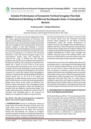 IRJET- Seismic Performance of Geometric Vertical Irregular Flat Slab Multistoried Building in ...